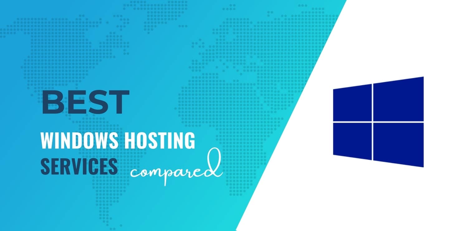 5 Best Windows Hosting Services on the Market (Linux Hosting Alternative)