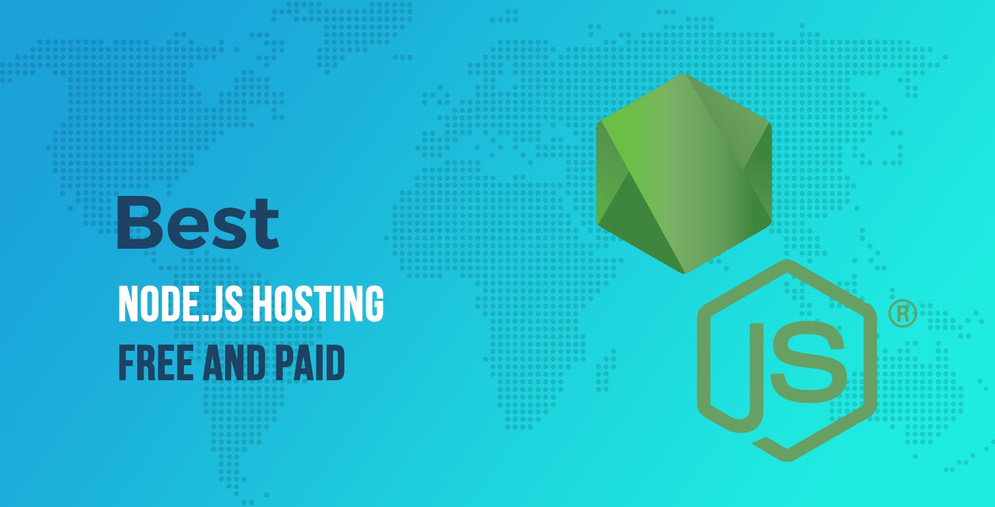 10 of the Best Node.js Hosting Platforms for 2024 (Free + Paid)