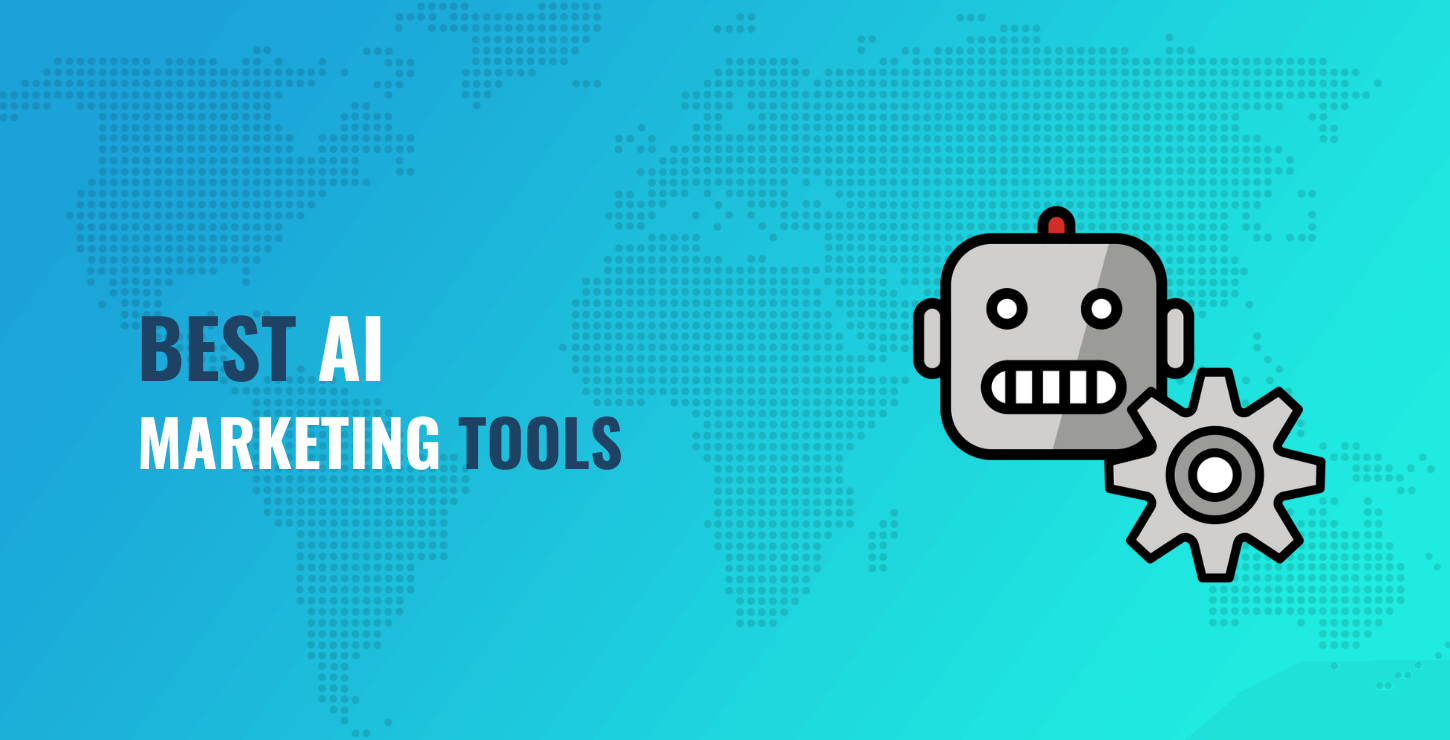 10 Best AI Marketing Tools to Grow Your Business and Website