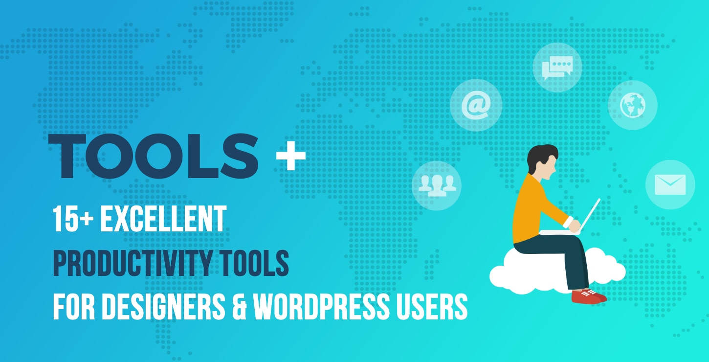 15+ Excellent Productivity Tools for Designers & WordPress Users in 2019