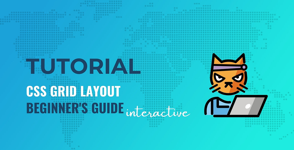 The Ultimate CSS Grid Tutorial for Beginners