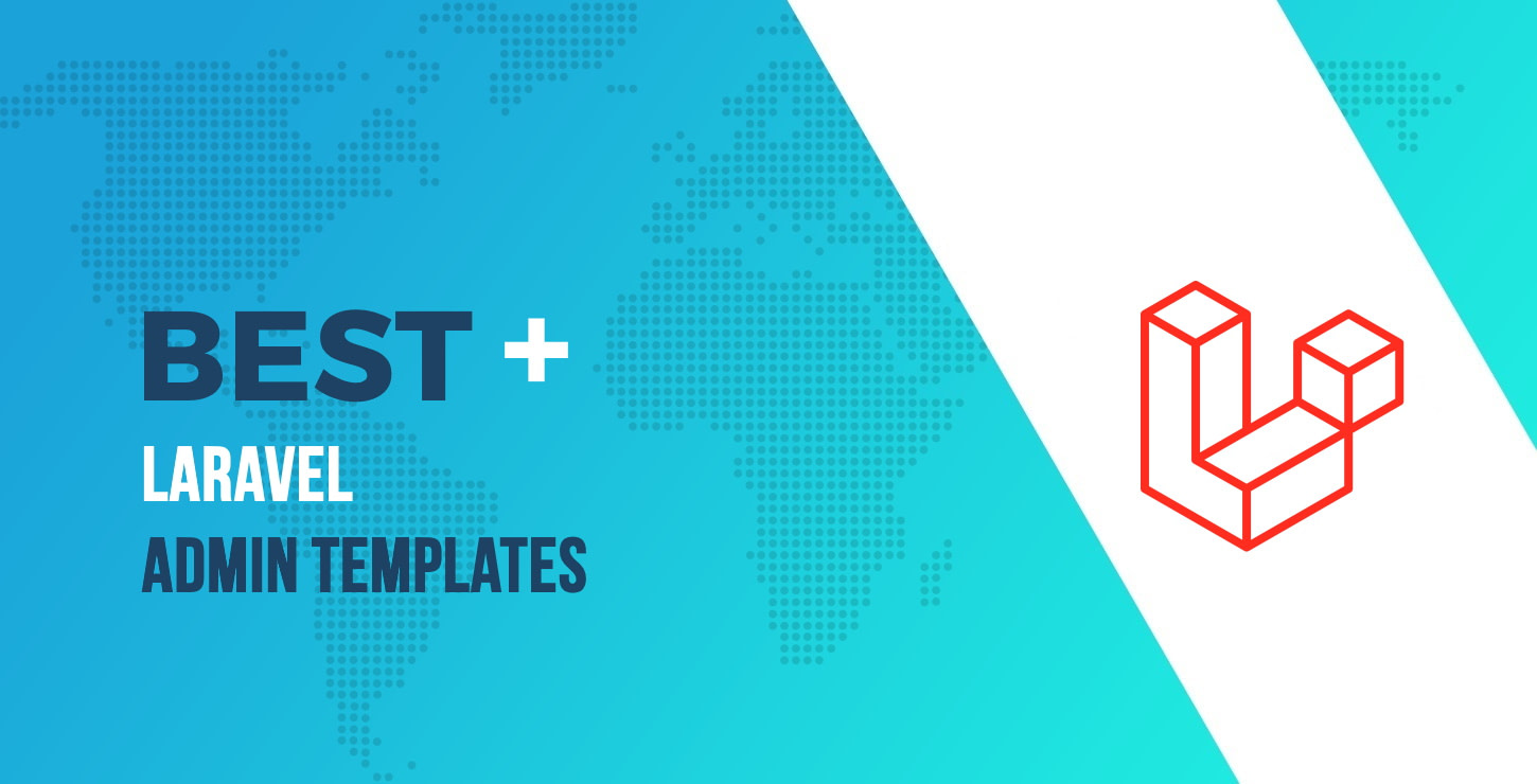 10+ Best Laravel Admin Templates for 2025 (Free and Premium)