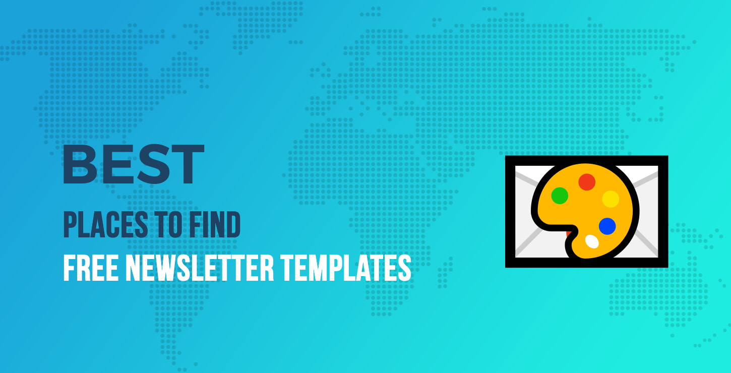 Free Email Newsletter Templates: 10+ Best Places to Get Them