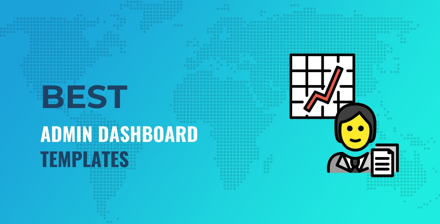 10 Best Admin Dashboard Templates (Free Download Available)