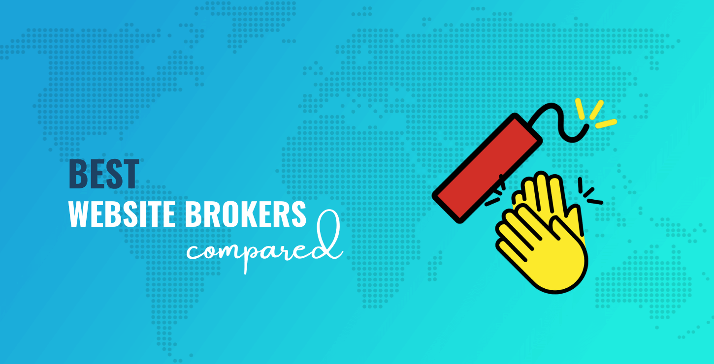 Best Website Brokers and How to Choose the Right One