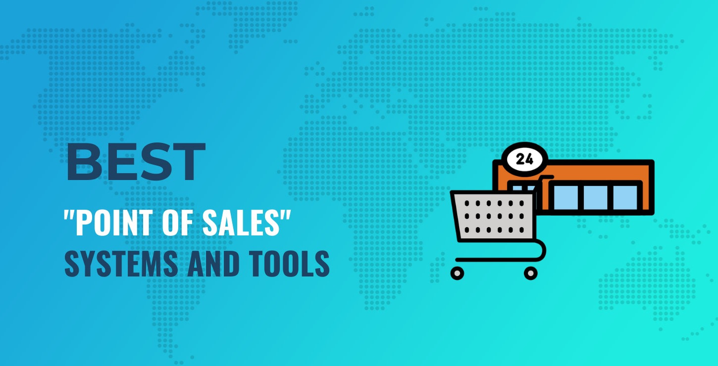 Best POS System: 10 "Point of Sale" Tools to Look Into