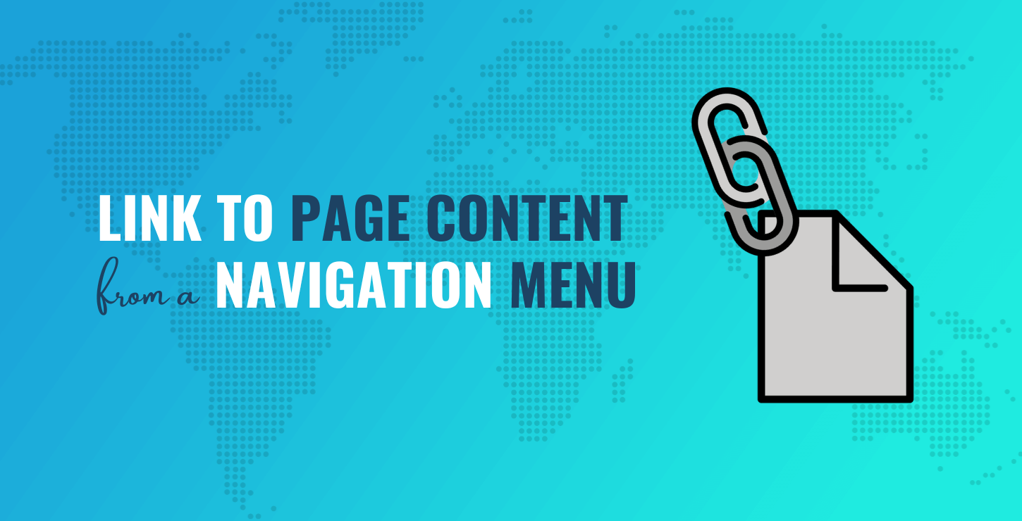 How to Link to Page Content From a WordPress Navigation Menu