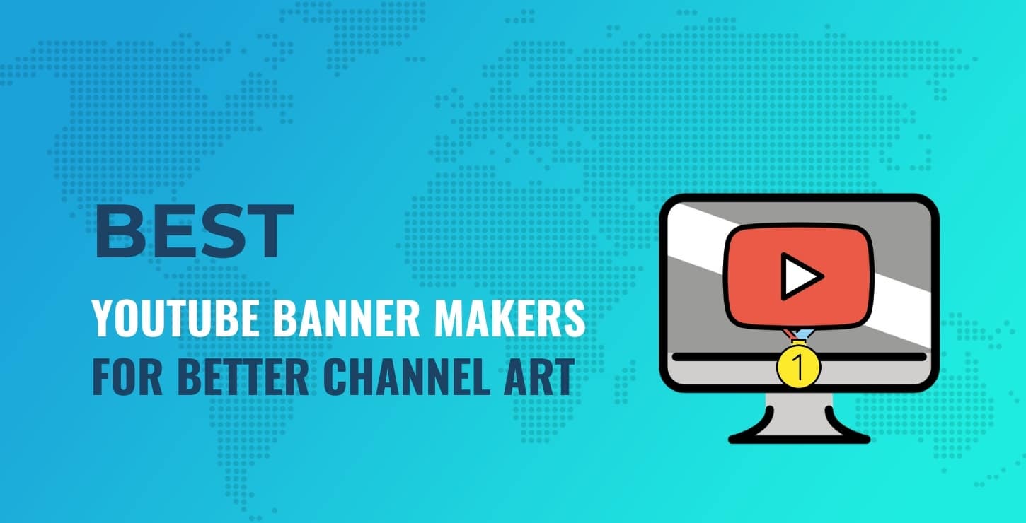 11 Best YouTube Banner Maker Options (Free + Paid)