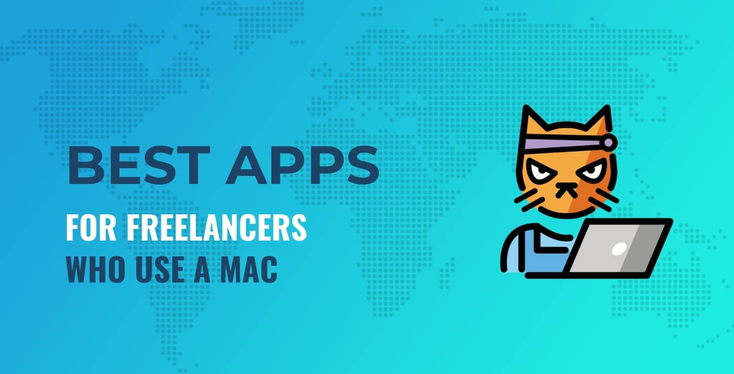15 Best Apps for Freelancers Who Work on Mac (Free and Paid)
