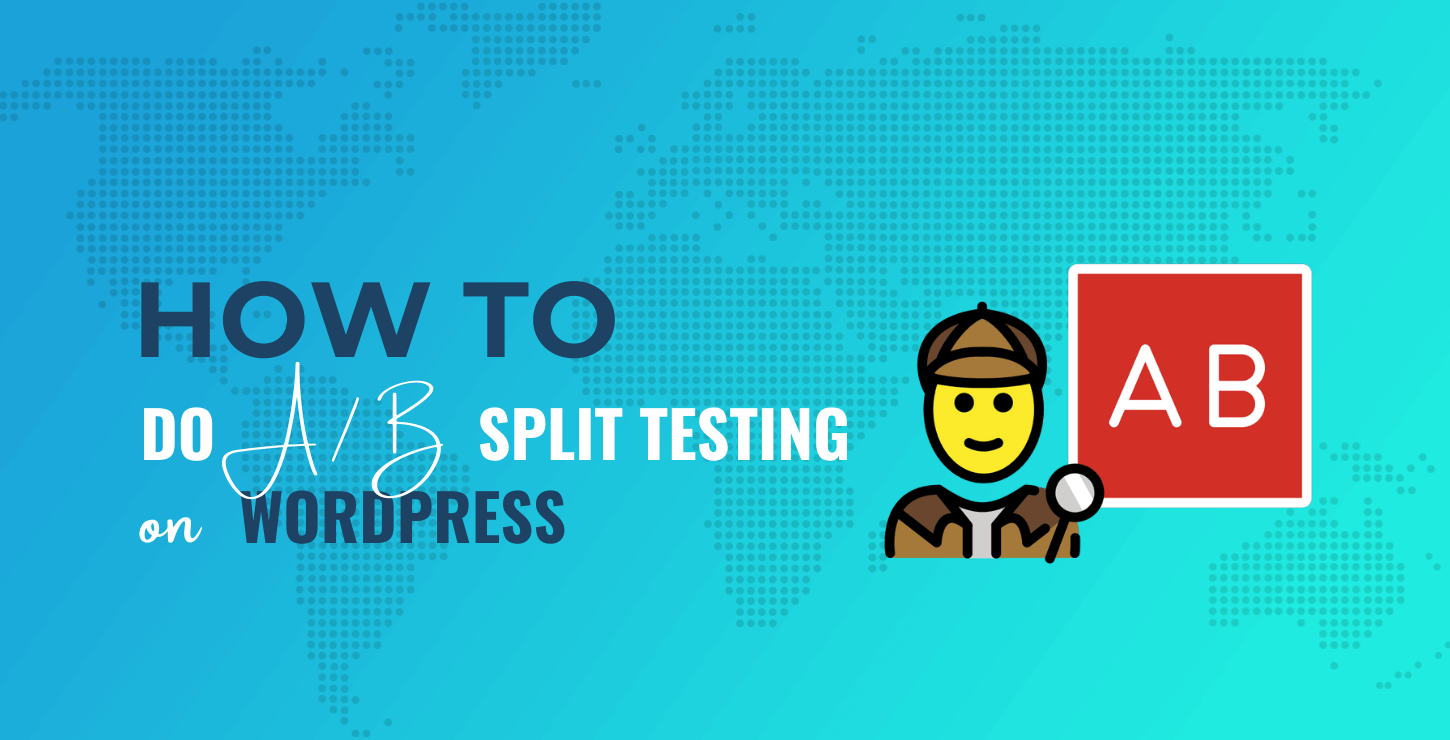 A/B Testing in WordPress: What It Is and How to Get Started