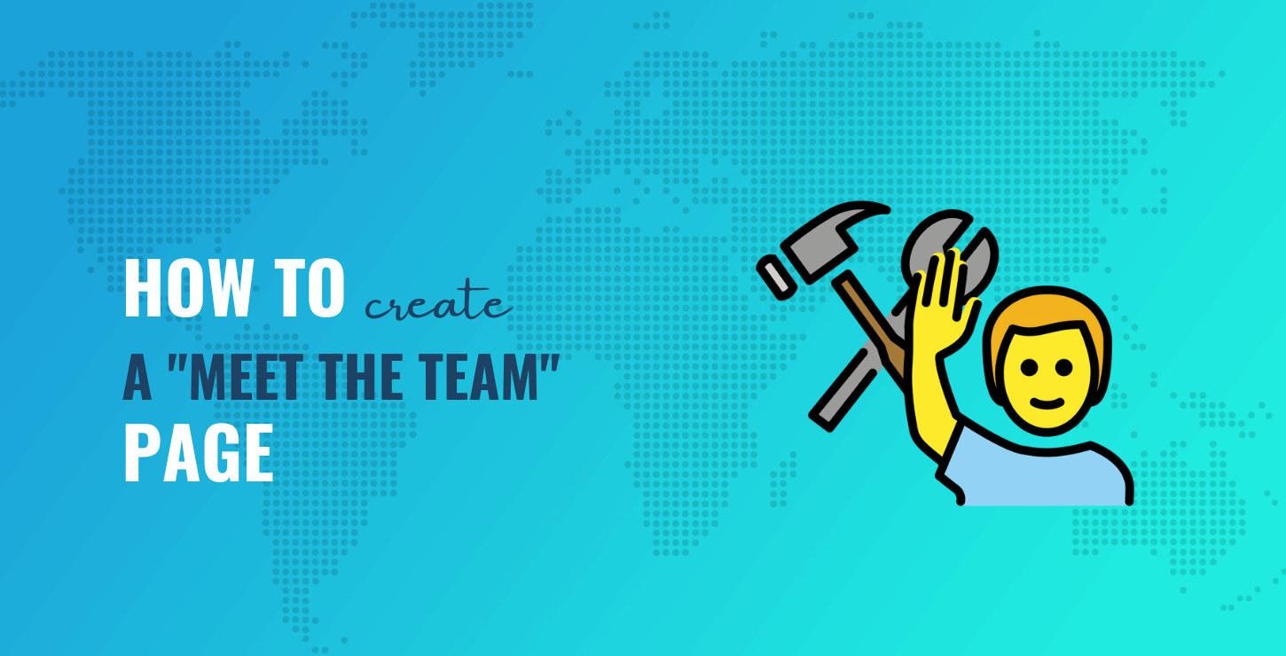 How to Create a "Meet the Team" Page in WordPress