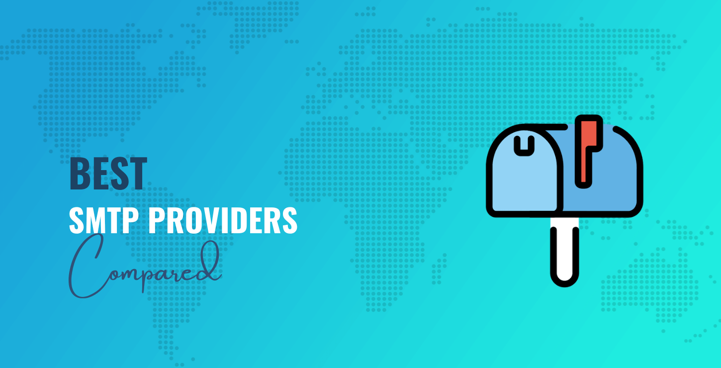 5 Best SMTP Providers Compared