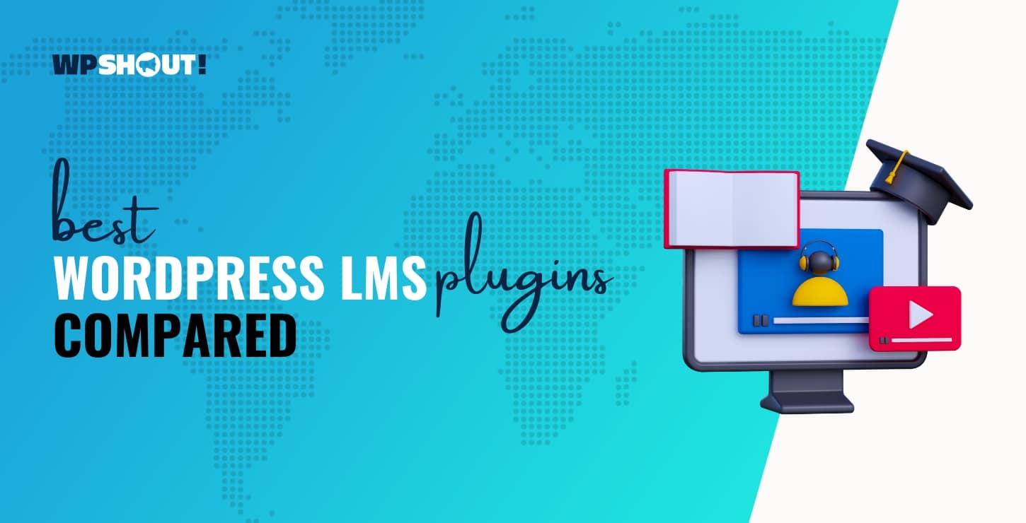What's the Top WordPress LMS? LearnDash vs LearnPress vs LifterLMS vs Masteriyo
